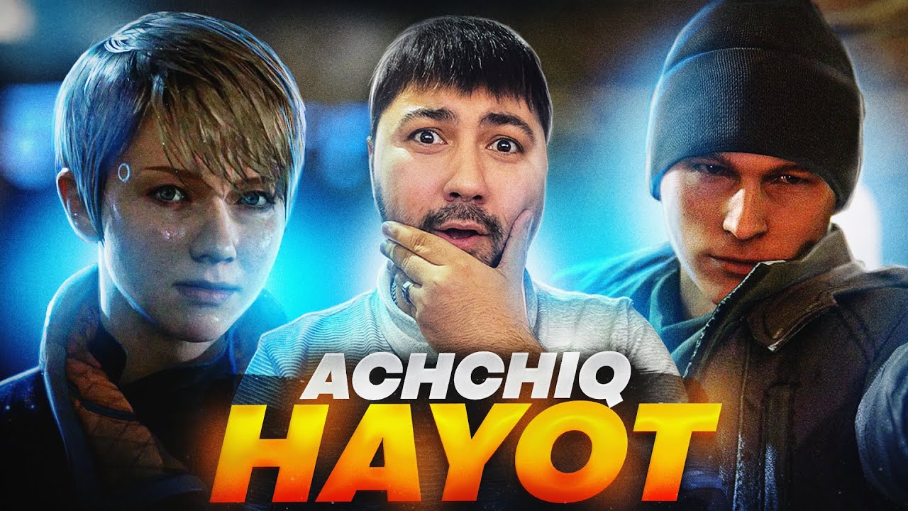 DETROIT: BECOME HUMAN / ACHCHIQ XAYOT / JONLI EFIR - YouTube
