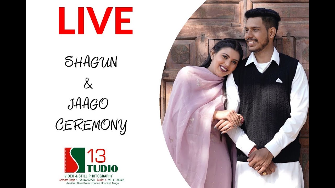 Live Shagun+Jaago Ceremony // Manpreet & Sukhdeep // Studio 13 // 98141-38642 // 98092-00013 ...