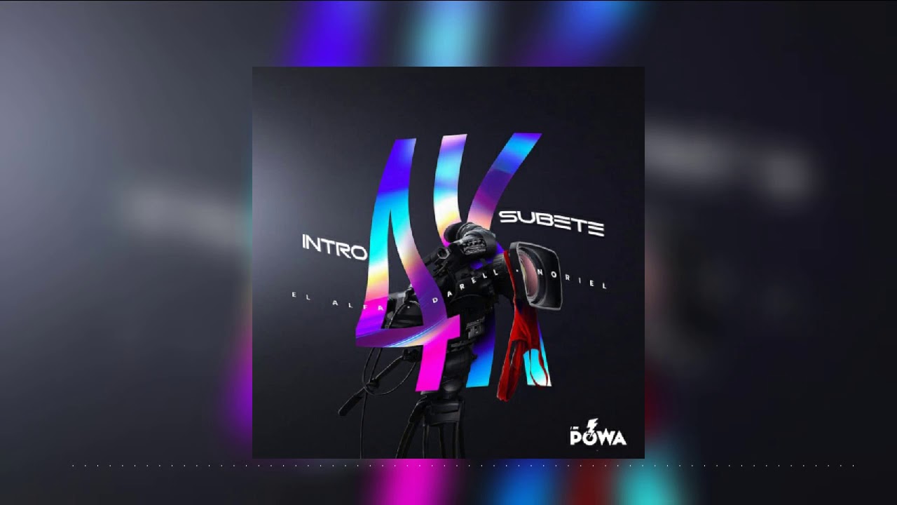 4k Remix_El alfa.(INTRO) Súbete. - YouTube