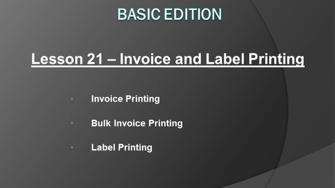 Lesson 21 - Invoice and Label Printing - Hindi - YouTube