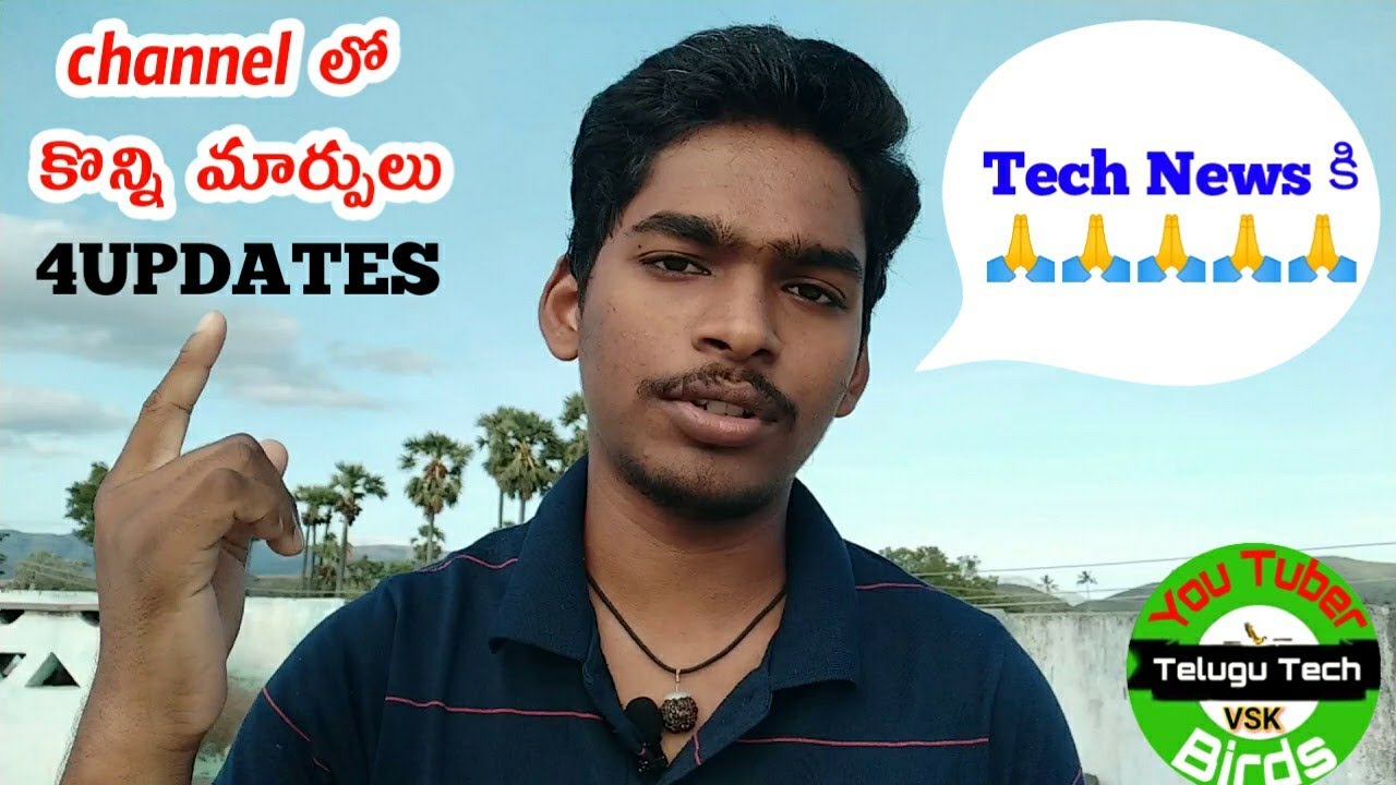 News updates and upgrades in our Telugu Tech Birds Channel - YouTube