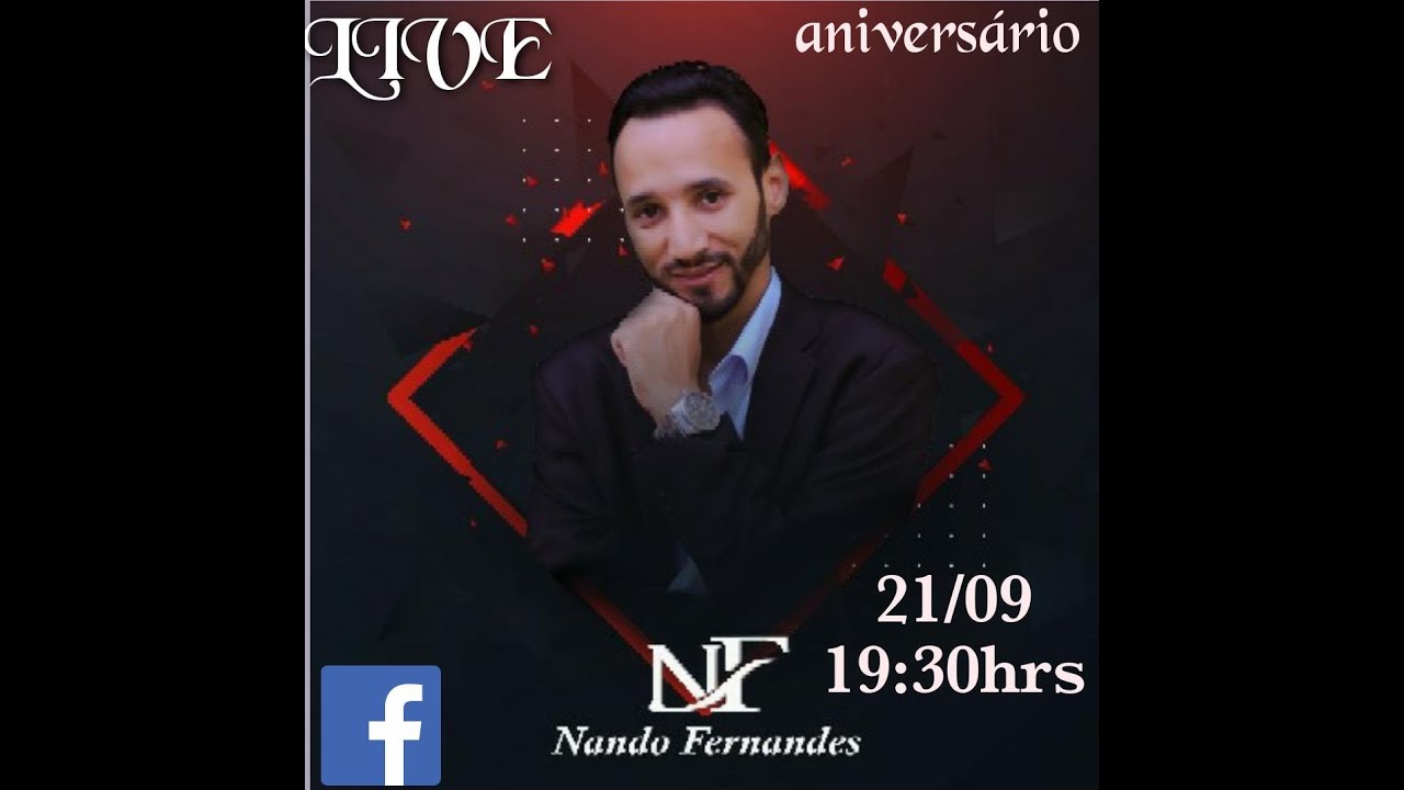 Live de Aniversário do cantor Nando Fernandes #liveshow # ...
