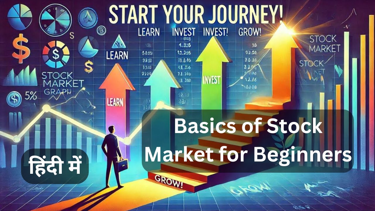 Basics of Stock Market for Beginners | शेयर बाजार की मूल बातें | Learn ...