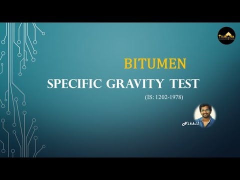 SPECIFIC GRAVITY TEST FOR BITUMEN - YouTube