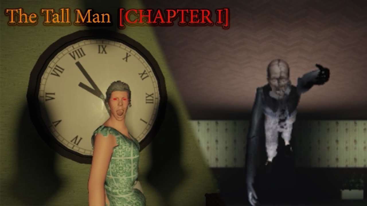 The Tall Man [CHAPTER I] - [Roblox] - YouTube
