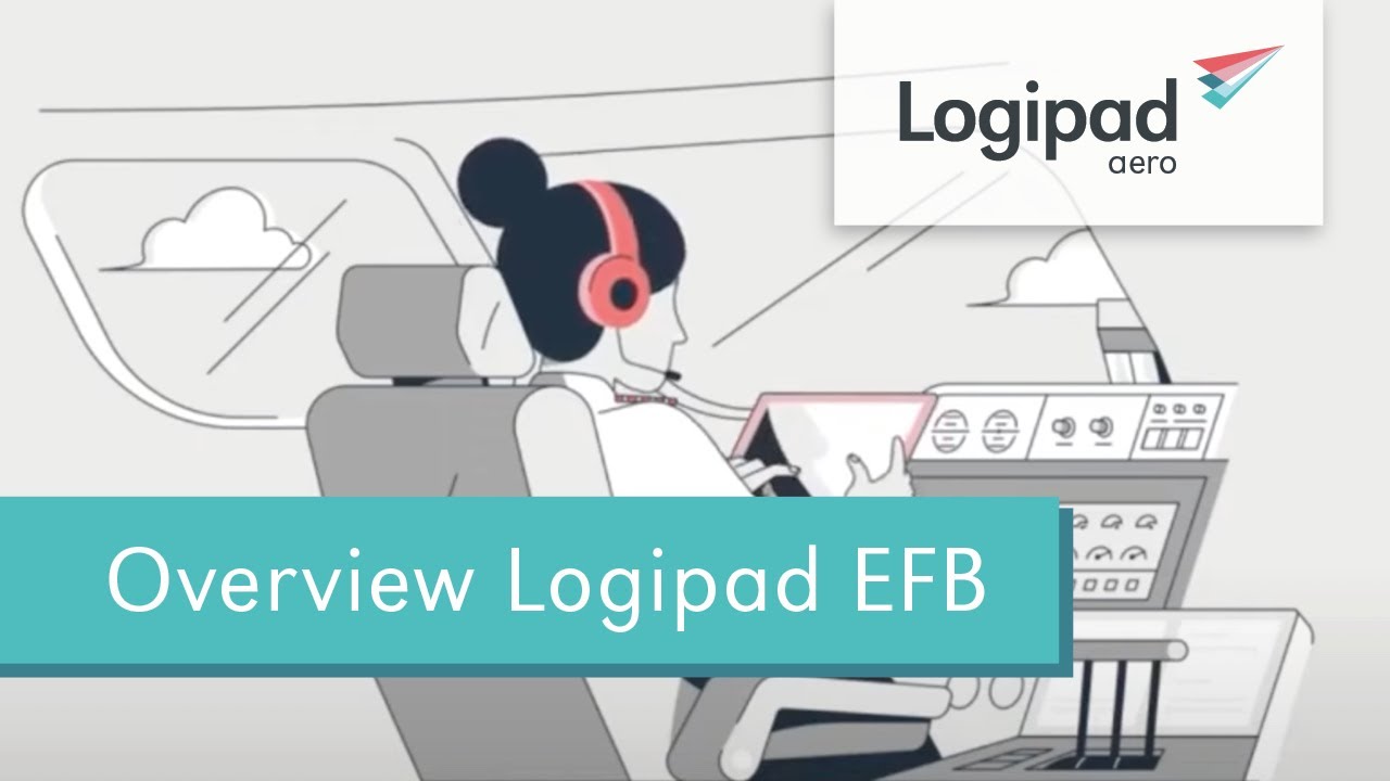 Overview and system demo of Logipad 2nd Generation: Electronic Flight Bag (EFB) - YouTube