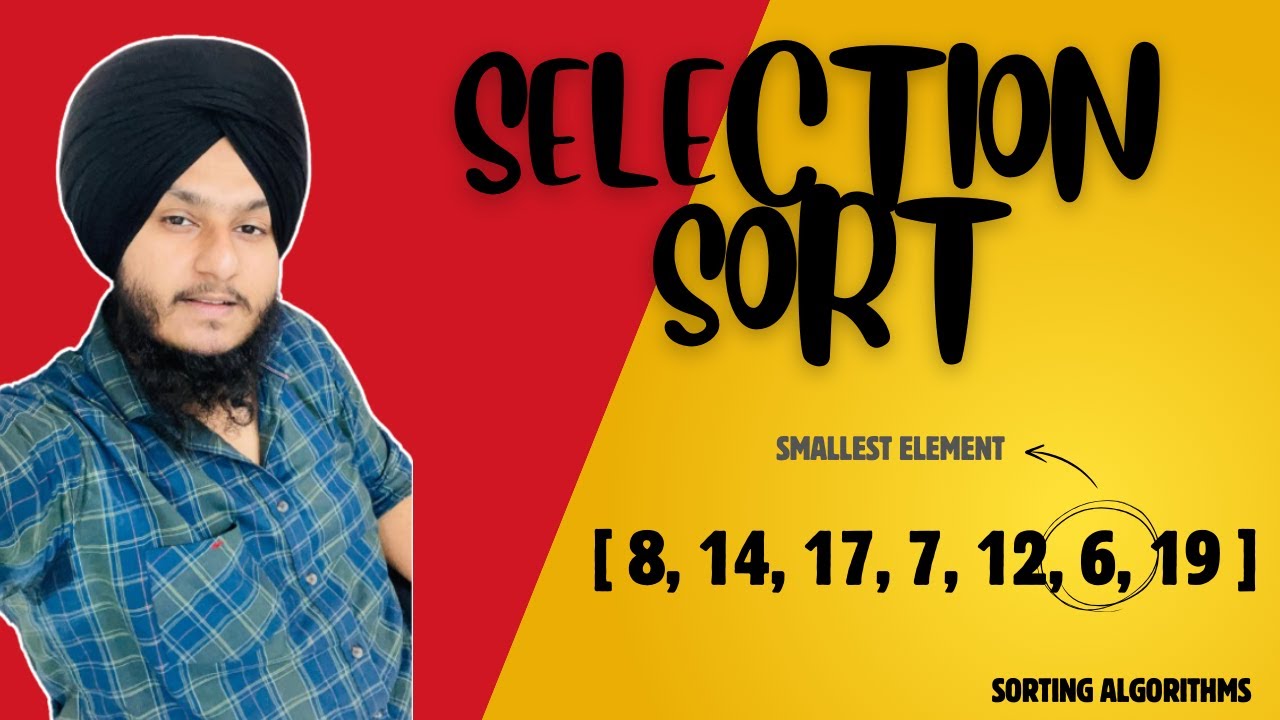 Mastering Selection Sort: Understand And Implement The Famous Sorting