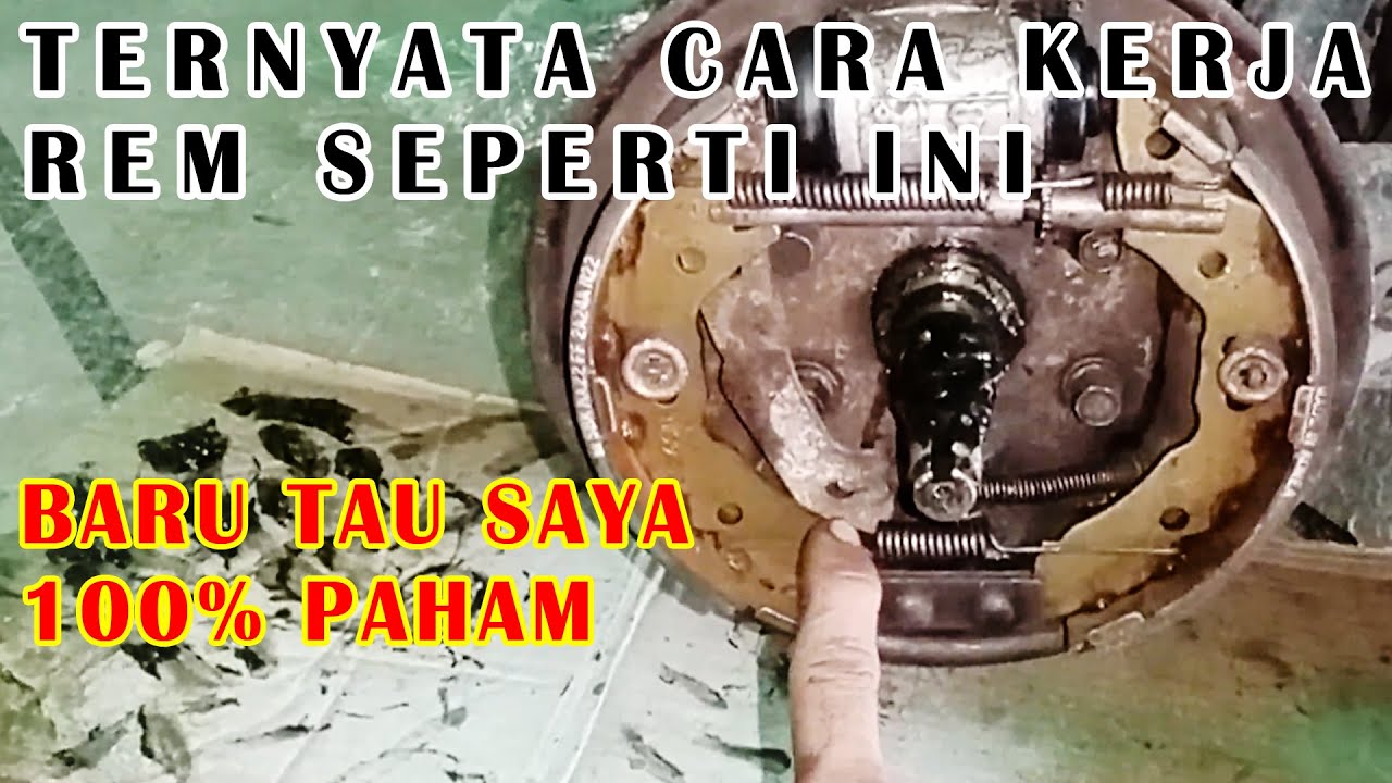 CARA KERJA REM RODA DEPAN DAN BELAKANG MOBIL - YouTube