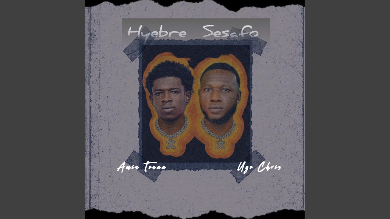 Hyebre Sesafo (feat. Ugo Chris) - YouTube