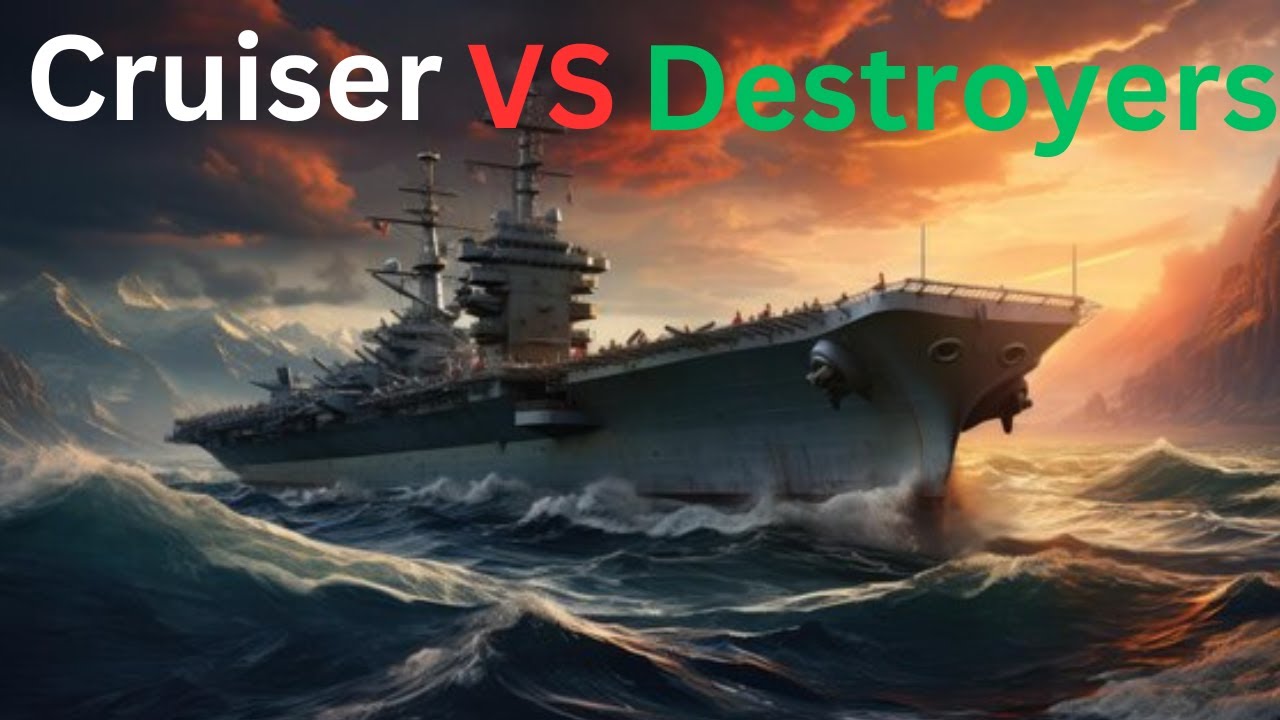 🚢🌊 Discovering Naval Powerhouses: Destroyers vs. Cruisers! 🚀🌐 - YouTube