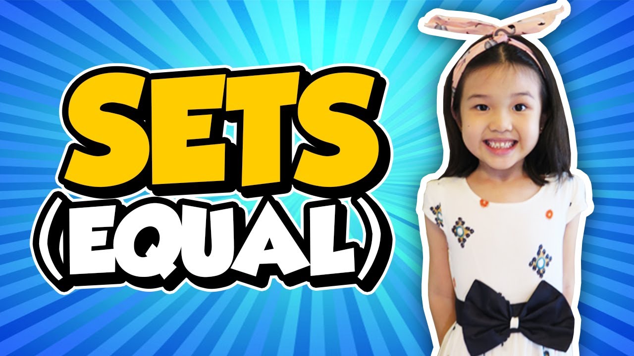 Sets (Equal) - YouTube