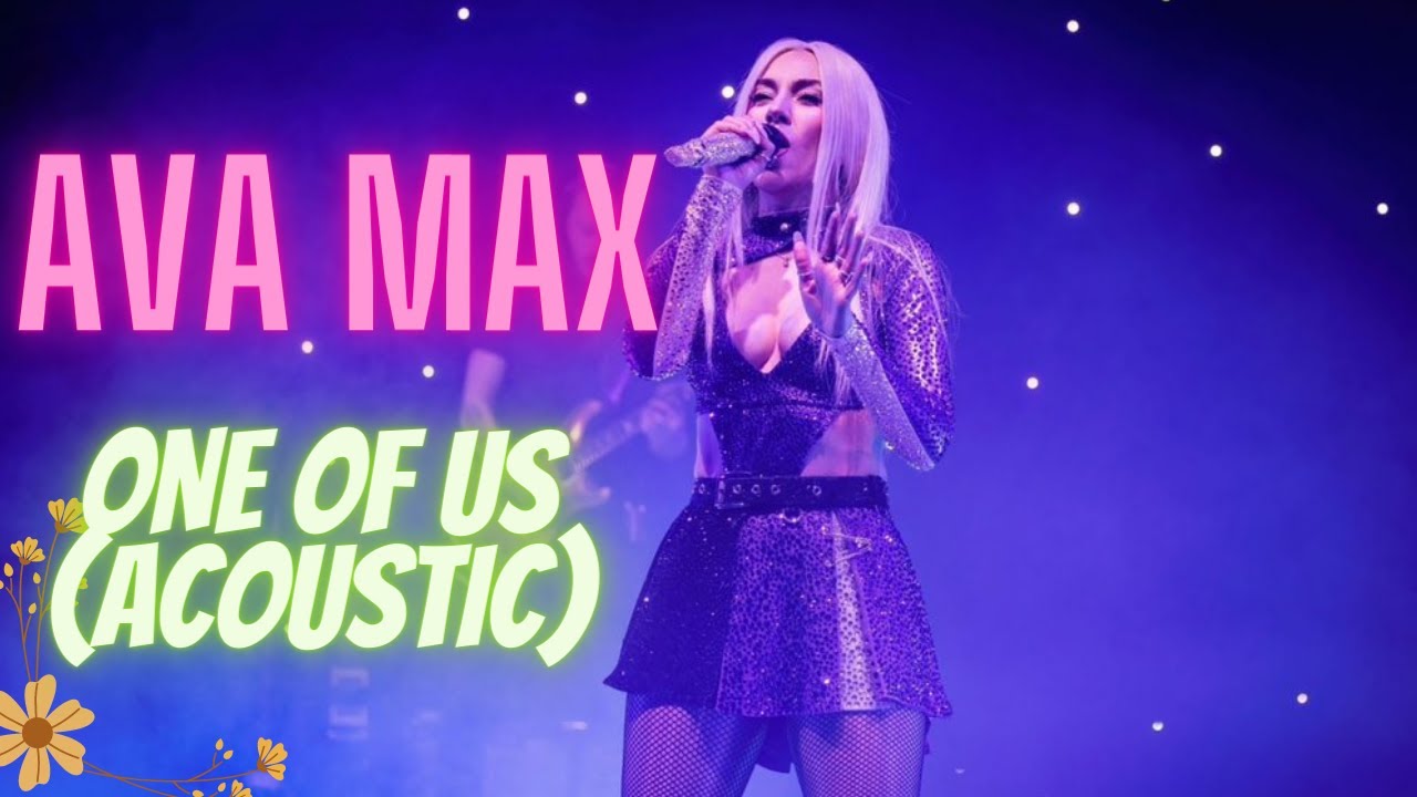 AVA MAX LIVE - ONE OF US (ACOUSTIC) 4k - PORTUGAL (ON TOUR FINALY ...