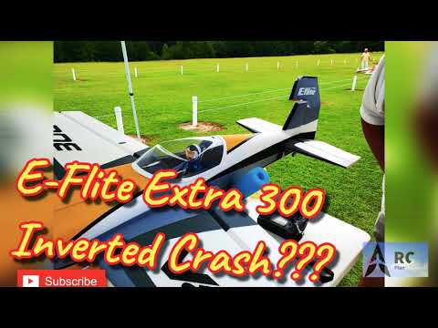 E-Flite Extra 300 Inverted Flight & crash! - YouTube