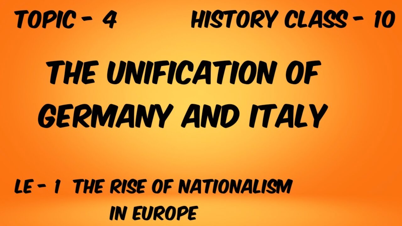 The making of Germany and Italy | Nationalism in Europe Class 10 ...