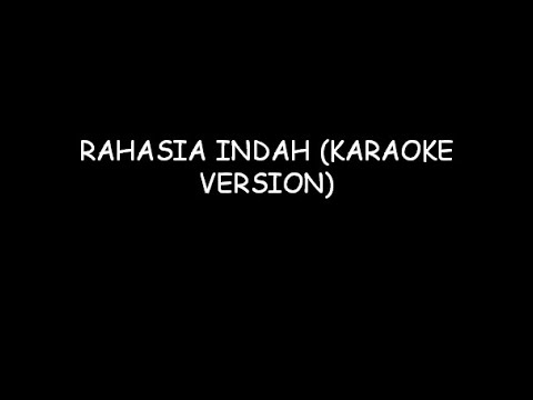 Rahasia Indah - Krishna New Spectrum feat. Ale (Karaoke Video/lyrics in ...