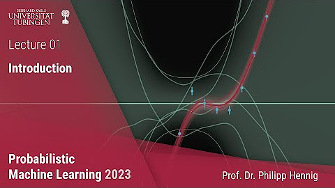 Probabilistic Machine Learning -- Philipp Hennig, 2023 - YouTube