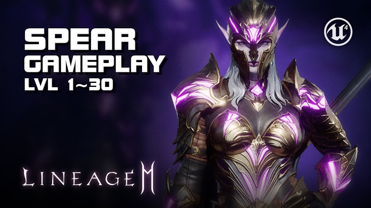 Lineage 2M - Spear Gameplay (New Class) lvl 1~30 - PC Version - Mobile ...
