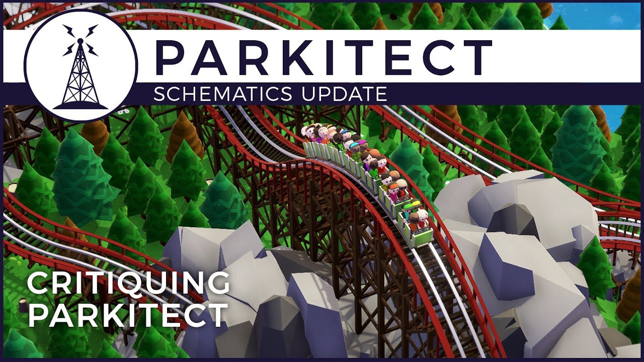 Critiquing Parkitect - The Best Themepark Game To Date? | Schematics ...