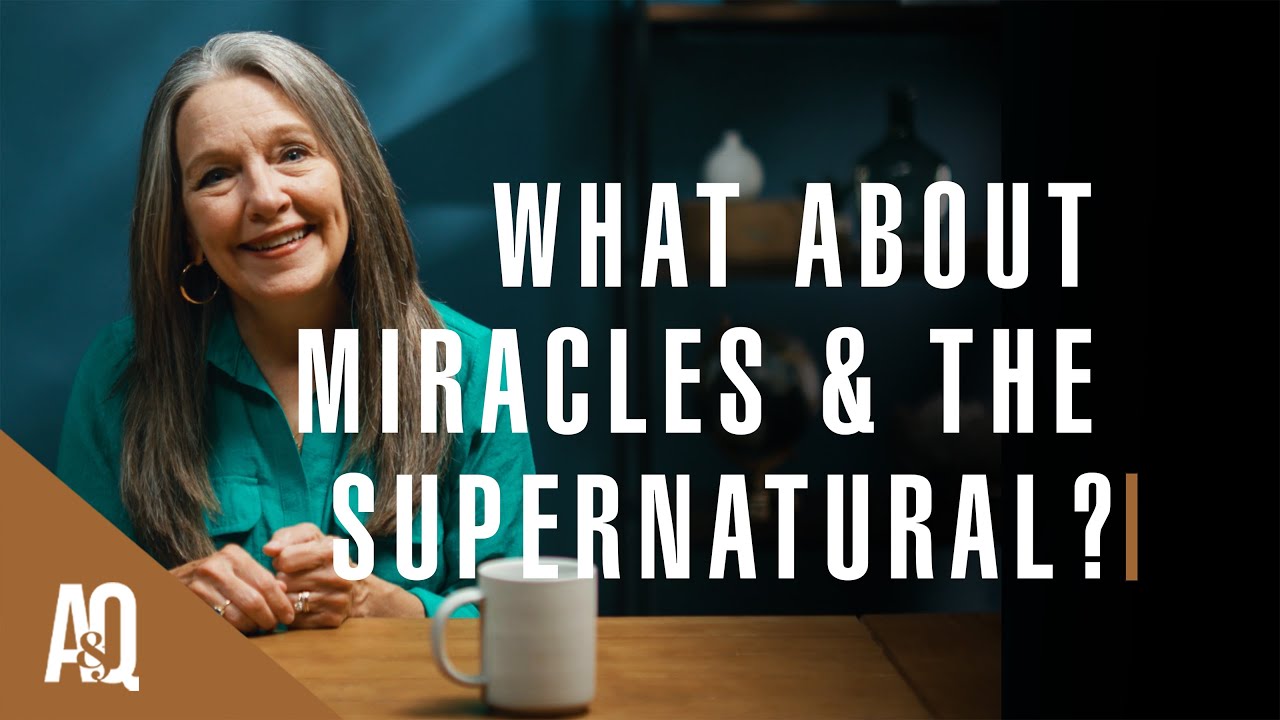 What About Miracles & the Supernatural? - YouTube