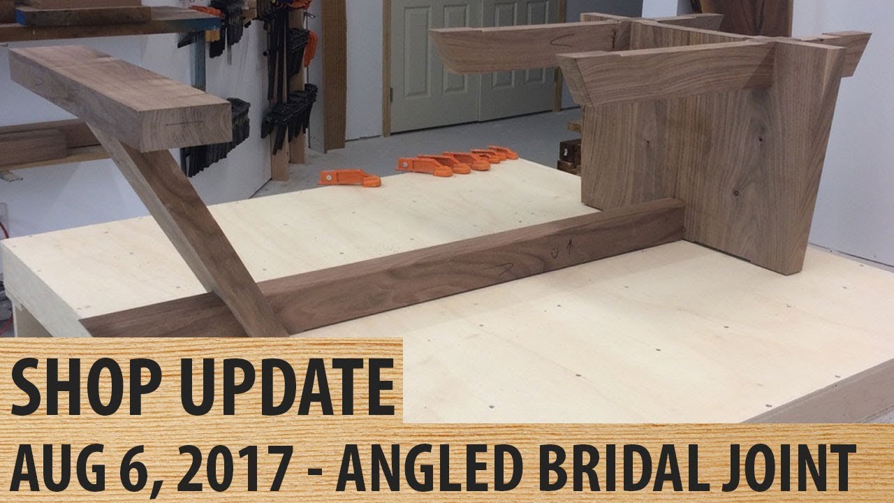 Shop Update August 6, 2017 - Angled Bridal Joint & Shaping - YouTube