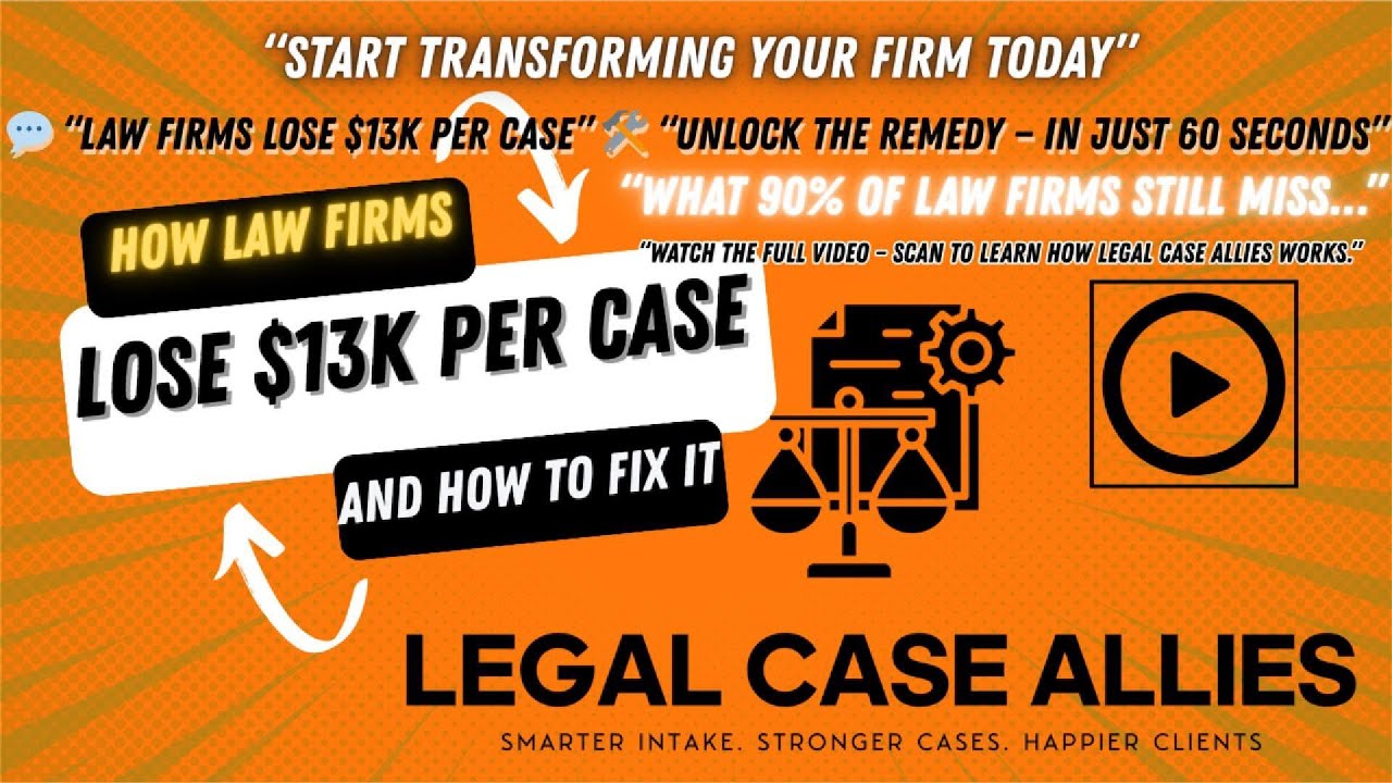 “The Real Cost of Intake: How Law Firms Lose $13K+ Per Case (And How to ...