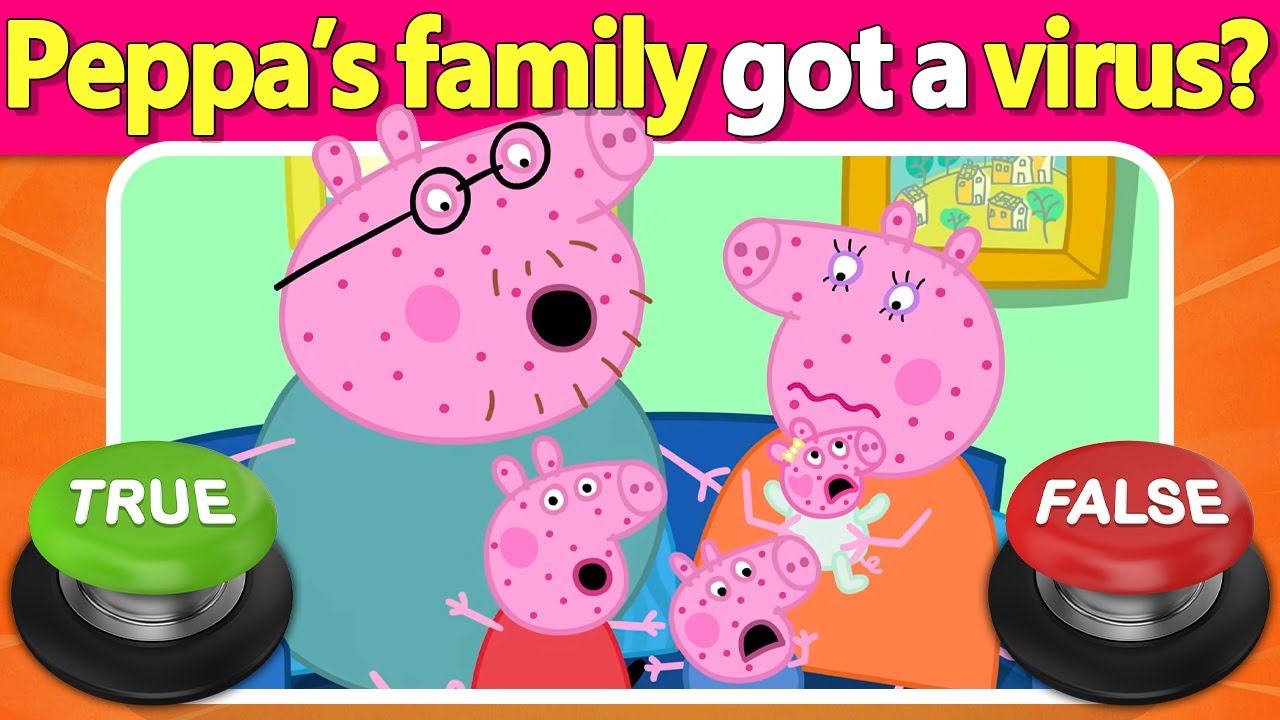 ⭕ Peppa Pig True or False Quiz 🧠 Think You Know Everything About Peppa ...
