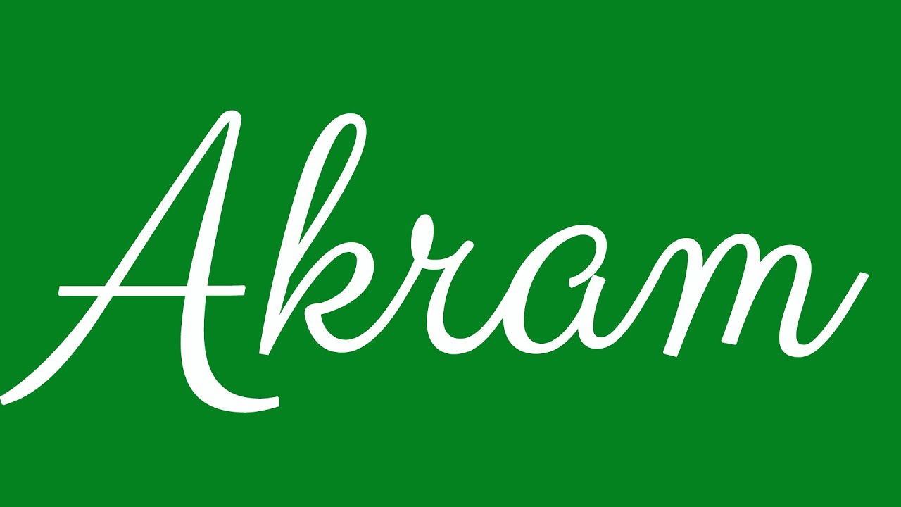 Learn how to Sign the Name Akram Stylishly in Cursive Writing - YouTube