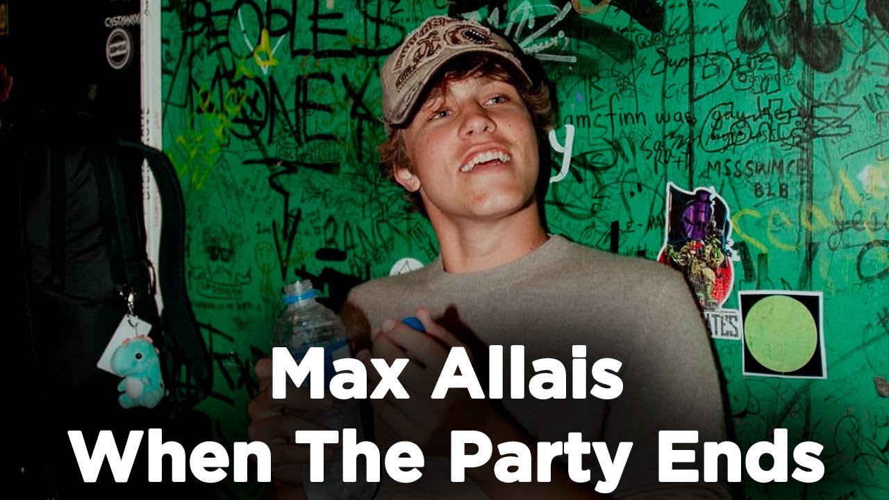 Max Allais - When The Party Ends (1 hour straight) - YouTube