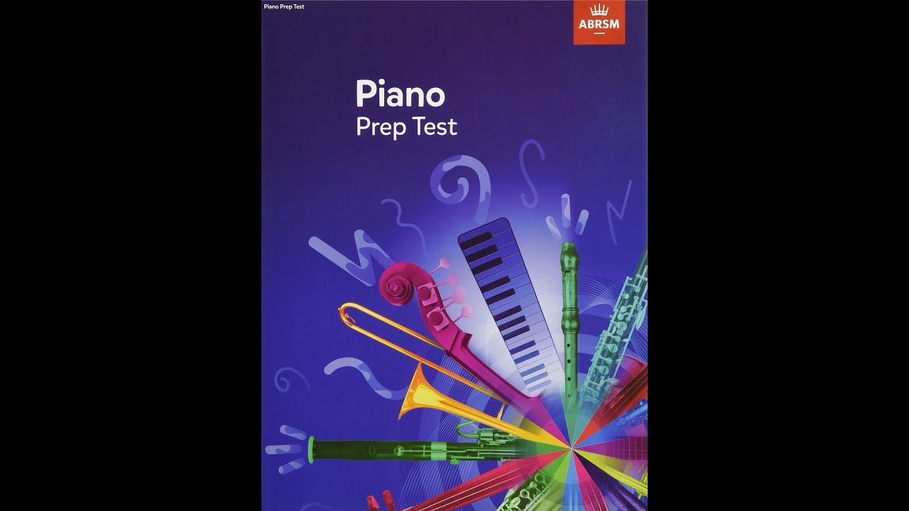 ABRSM Prep Test Piano YouTube abrsm-prep-test-piano-youtube