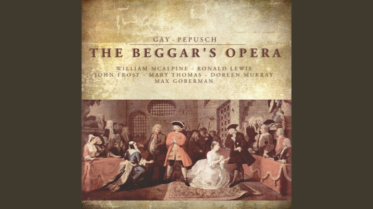 The Beggar's Opera: Act II, Airs 19 - 40 - YouTube