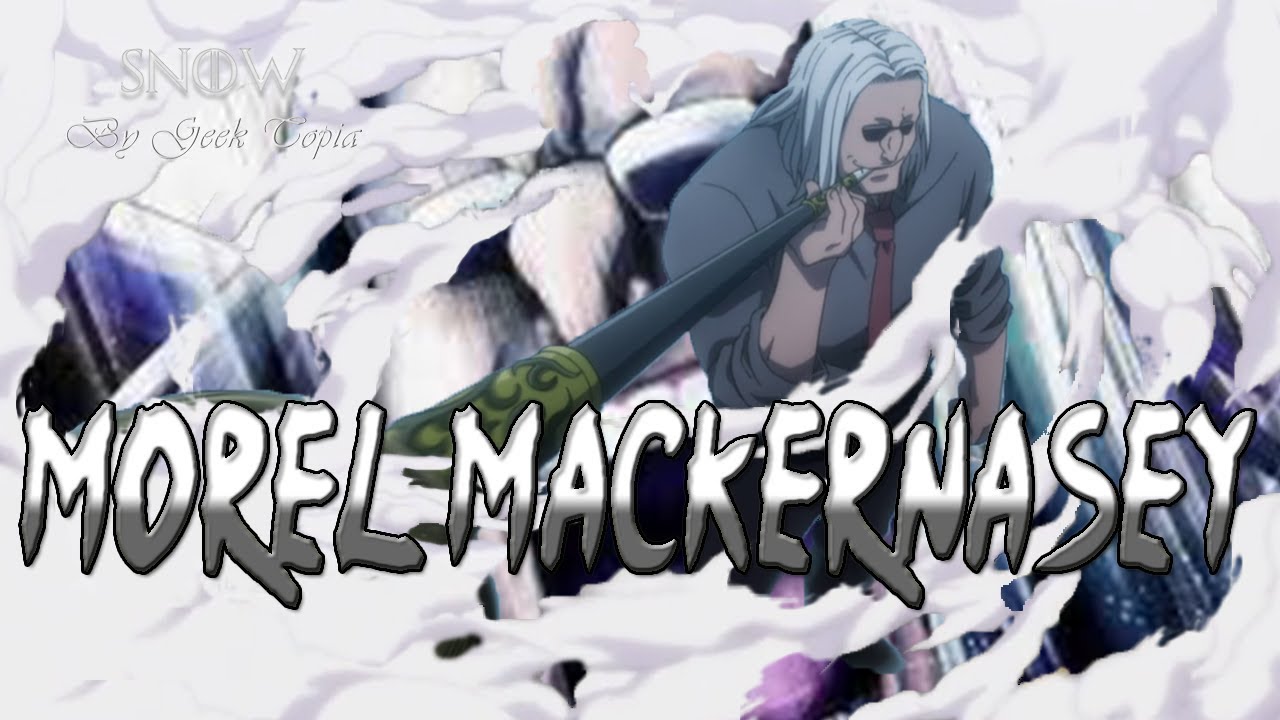 Cosas que no sabias de Morel Mackernasey ( Hunter x Hunter )| Snow ...