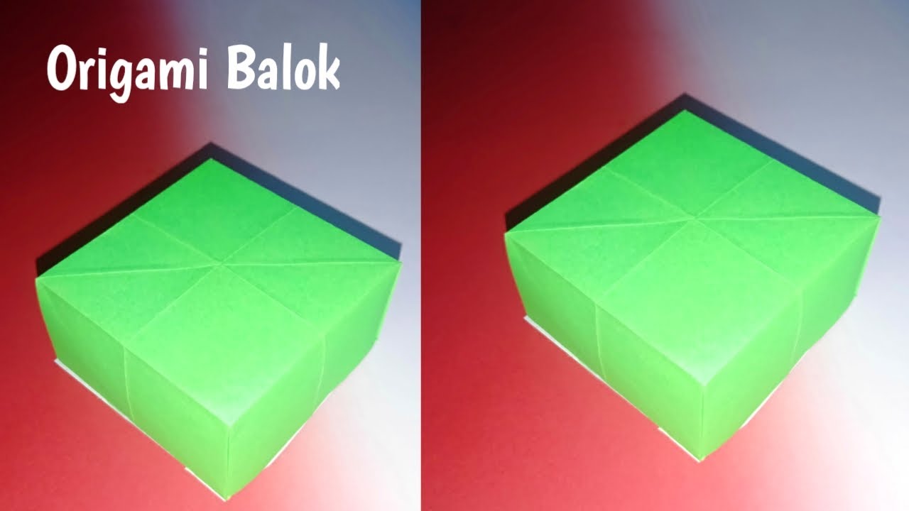Cara membuat origami Balok/how to make origami blocks - YouTube