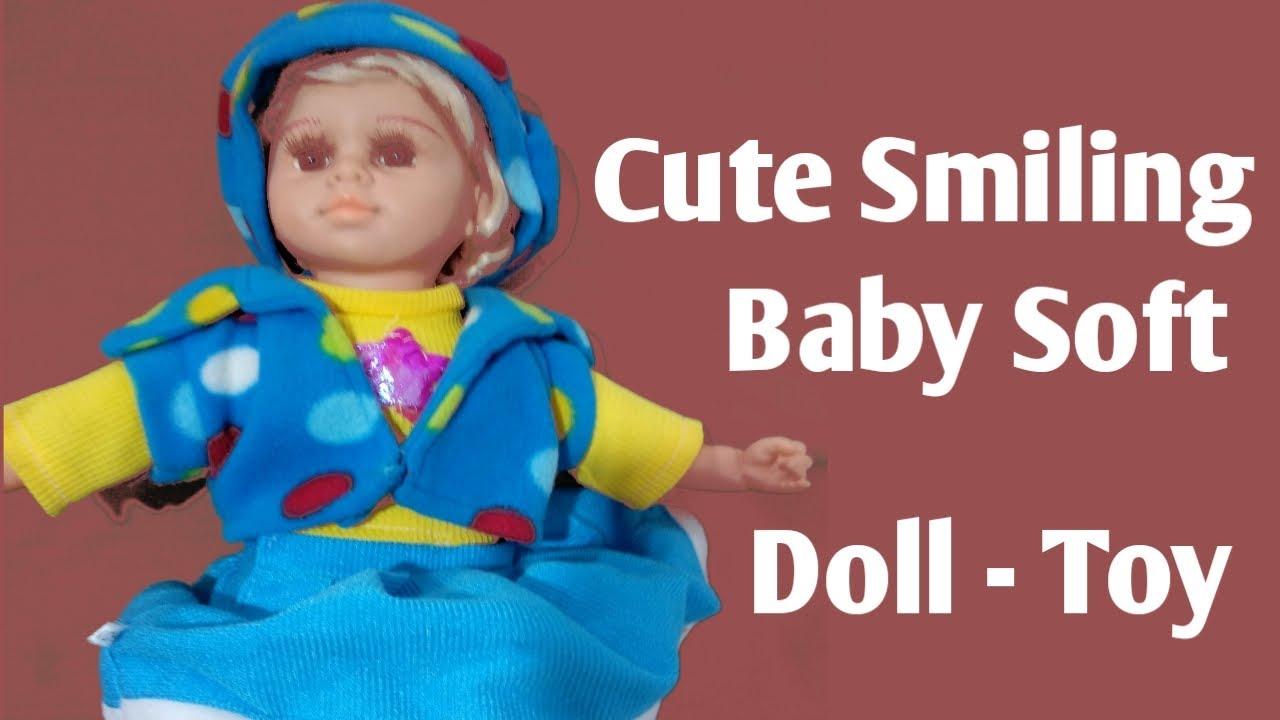 Smiling baby soft doll | Happy baby doll toy - YouTube