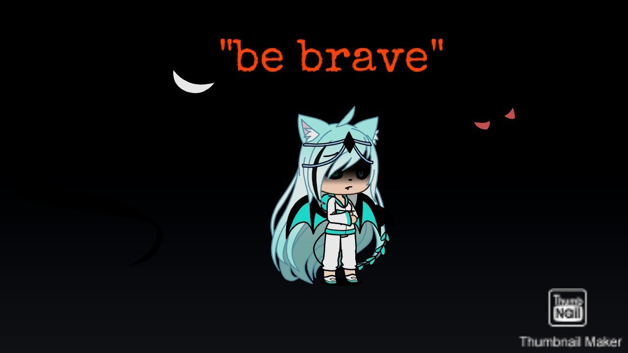 "be brave" | ep 3 ~gacha life~ - YouTube