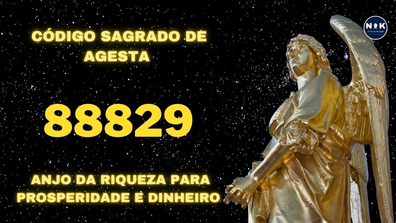 88829 Código Sagrado de Agesta. Para falar com o Anjo da Riqueza ...