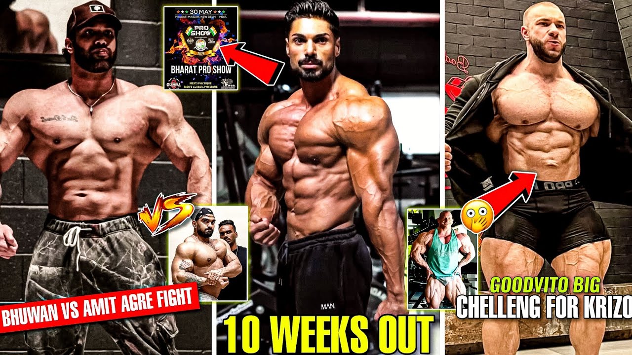 Bhuwan Vs Amit Agre 🇮🇳😍..., Andrei Deiu 10 Weeks Out 🔥..., GoodVito ...