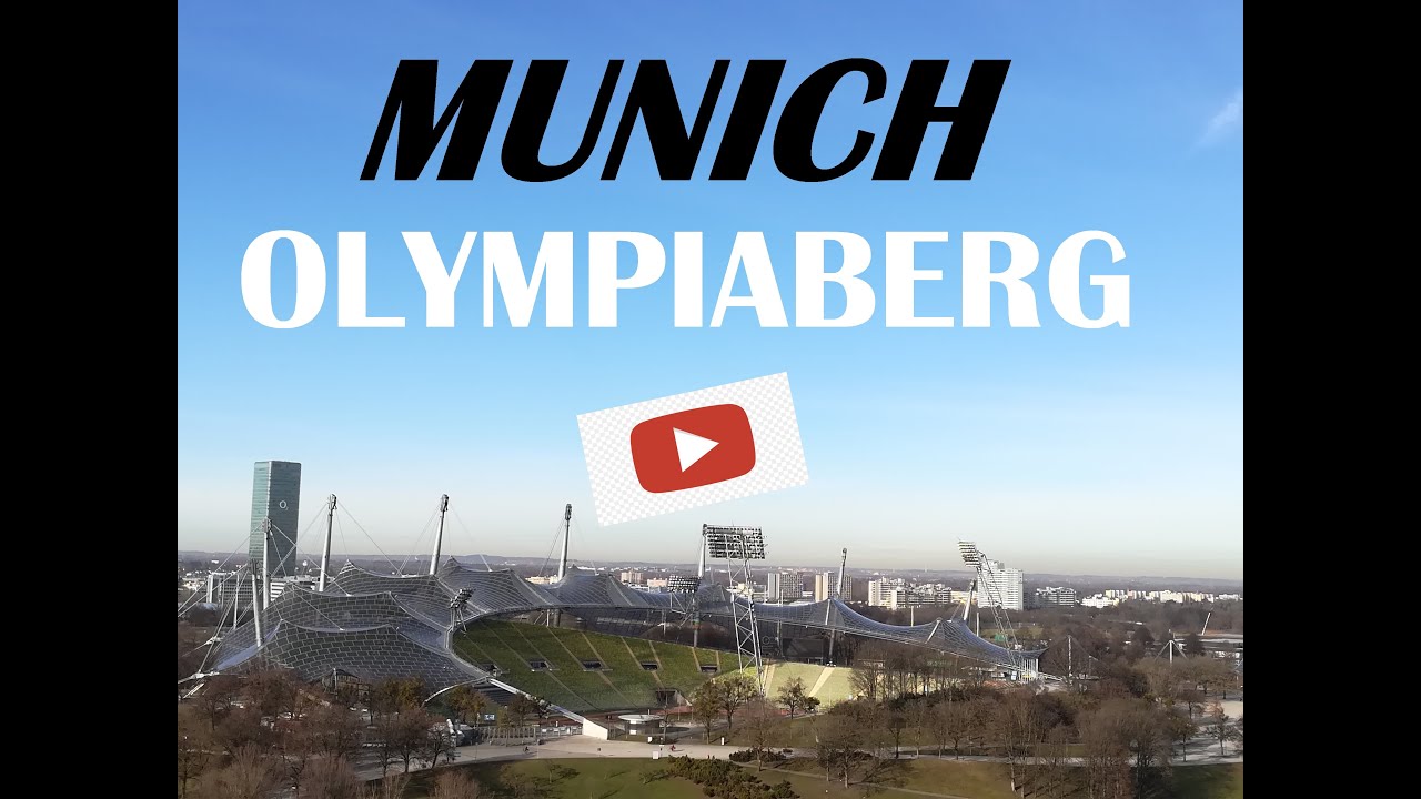 Panorama View Munich Olympic Hill München Olympiaberg HD - YouTube