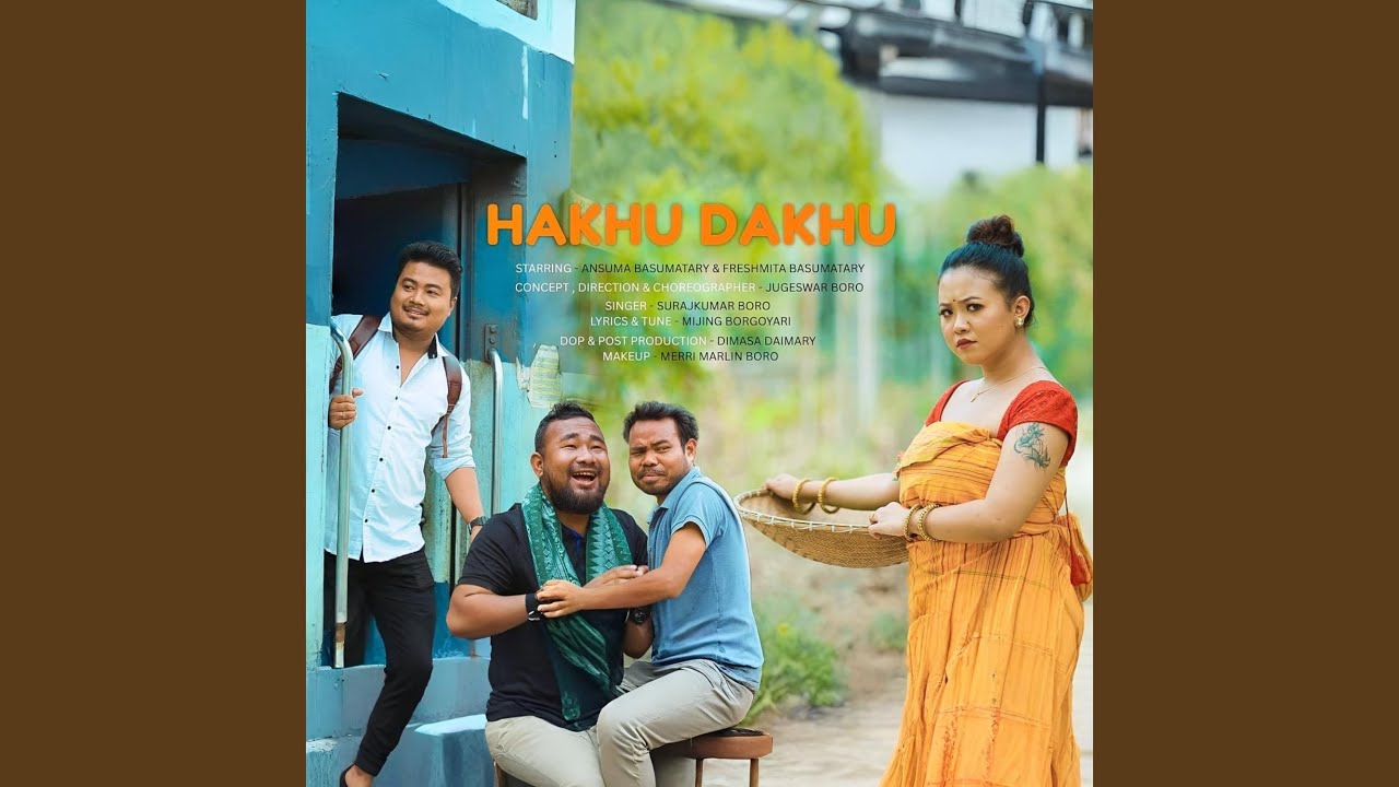 Hakhu Dakhu - YouTube