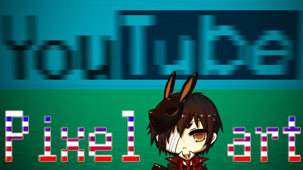 Youtube - pixel art [HD] - YouTube