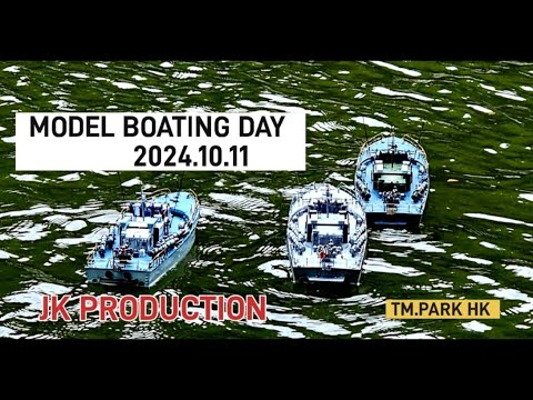 MODEL BOATING DAY ️ 2024.10.11 TM.PARK HK - YouTube