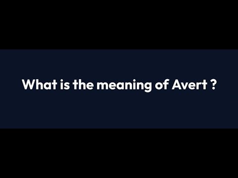 What is the meaning of Avert (Hindi and English) - YouTube