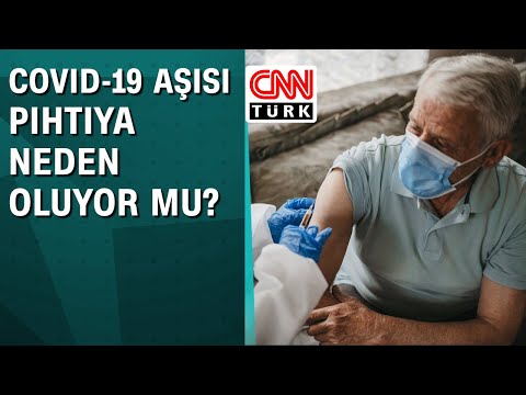 COVID-19 aşısı pıhtıya neden oluyor mu?