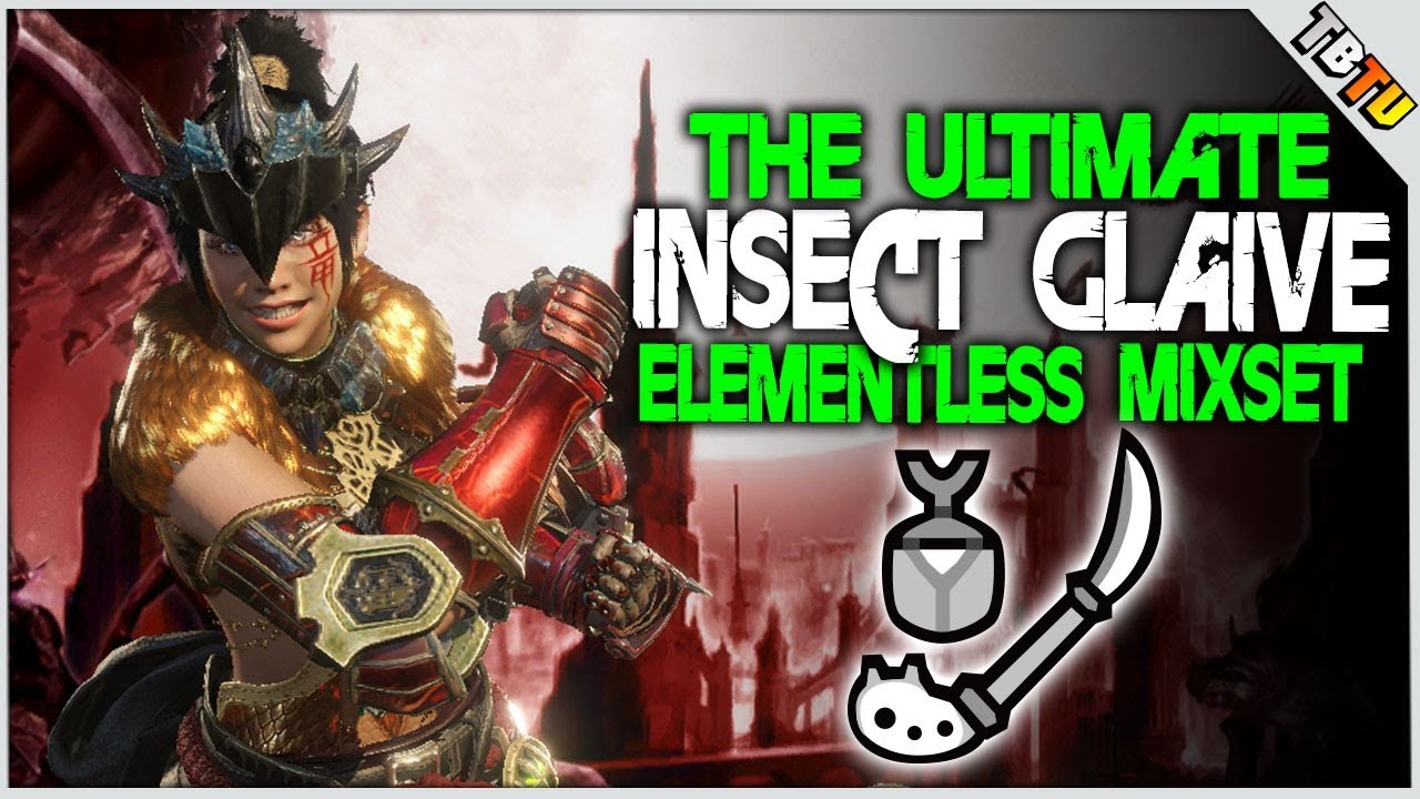 ULTIMATE ELEMENTLESS INSECT GLAIVE BUILD! High Crit + Damage Monster ...