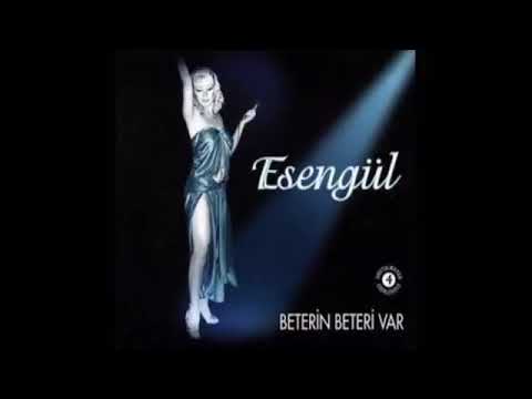 Esengül  beterin beteri var