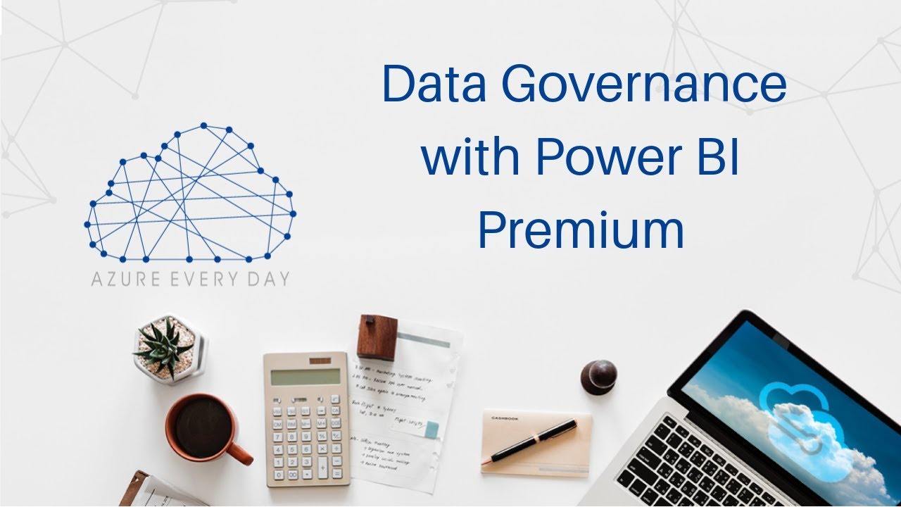 Data Governance with Power BI Premium - YouTube