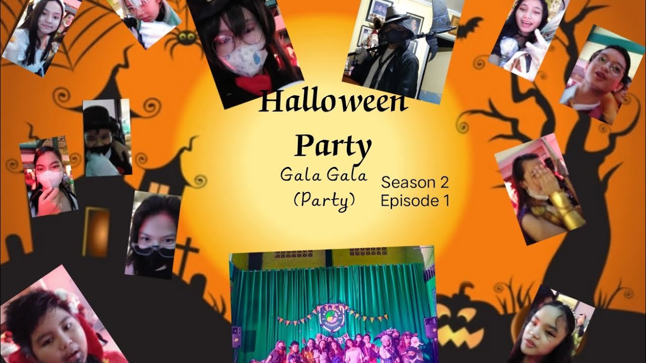 HALLOWEEN PARTY - Season 2 Episode 1 Gala Gala(Party) - YouTube
