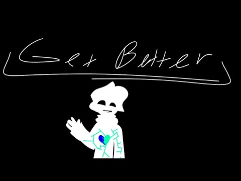 Get better | Animation Meme | FlipaClip - YouTube