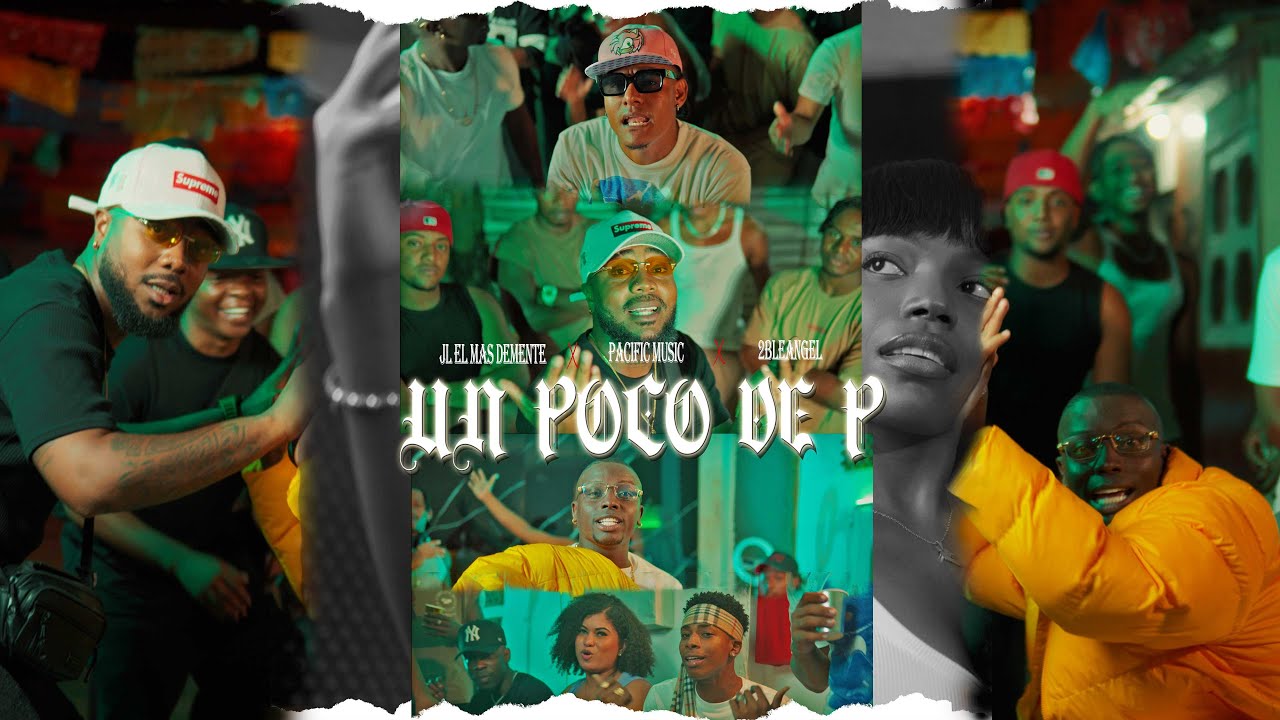 PACIFIC MUSIC | Un Poco De P🐩 | 2BLEANGEL JL EL MAS DEMENTE PROD ...