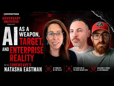 AI as a Weapon, Target, and Enterprise Reality with CoreWeave’s Natasha Eastman