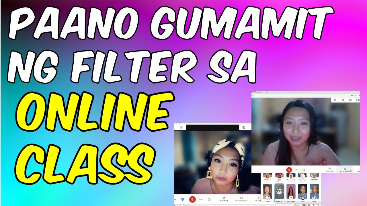 PAANO GUMAMIT NG FILTER SA ONLINE CLASS - YouTube